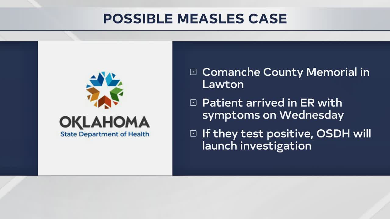 Oklahoma State Health Department testing Lawton patient for measles