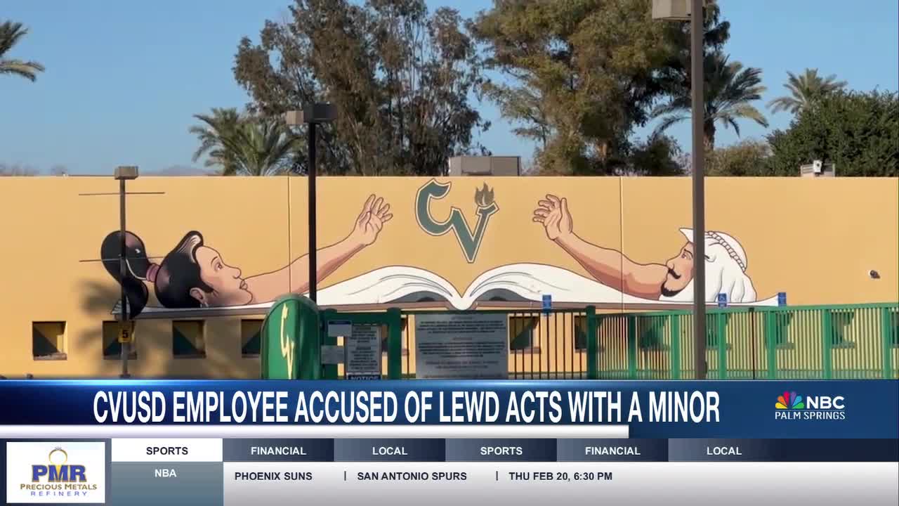 CVUSD Employee Accused Of Lewd Acts With A Minor