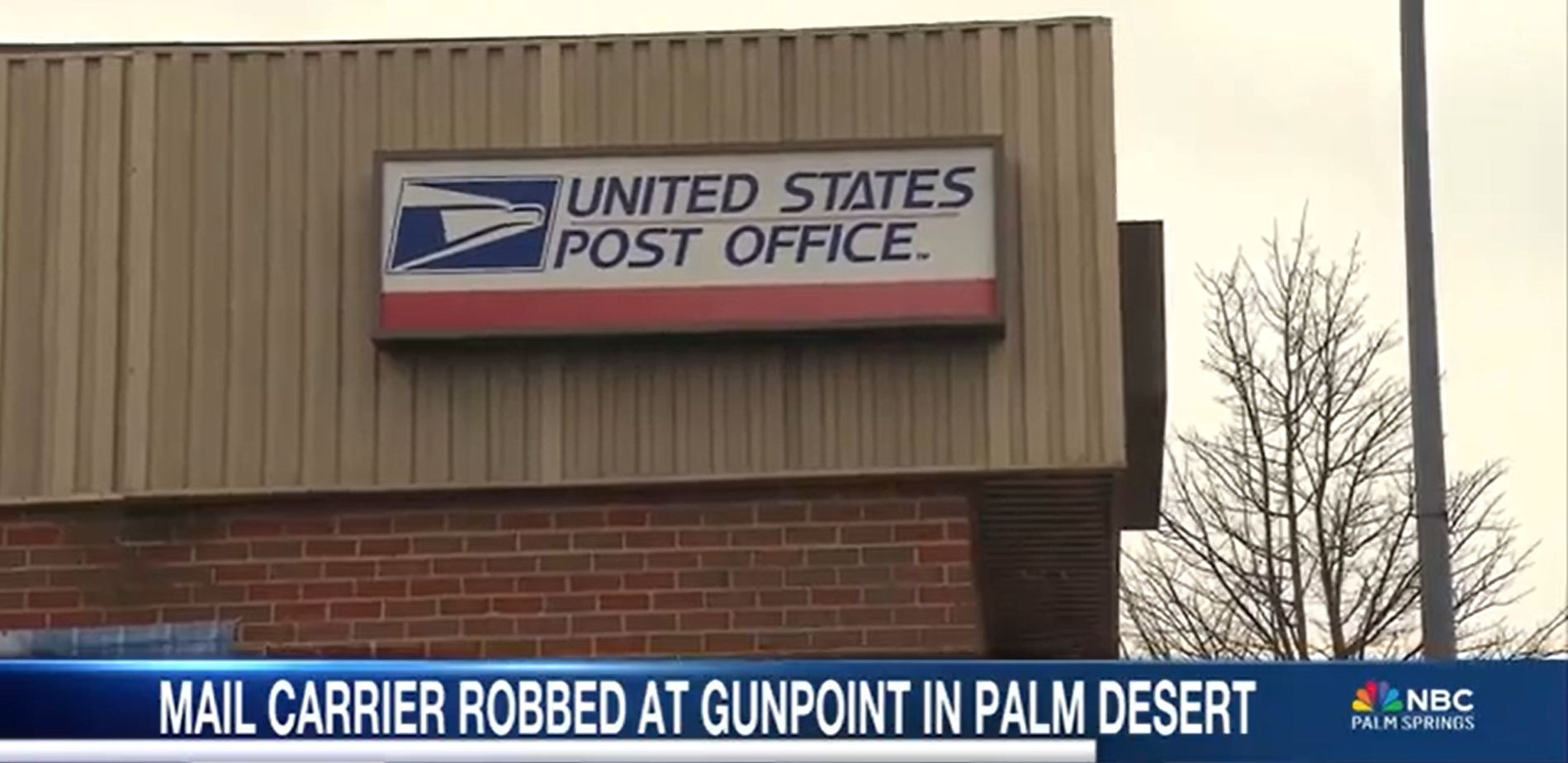 Armed Robbery of Mail Carrier in Palm Desert Prompts Search for Two ...