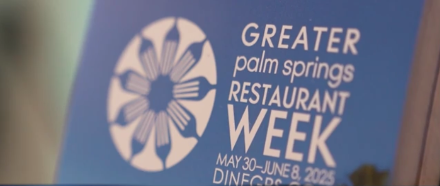 Greater Palm Springs Restaurant Week Returns with Over 100 Restaurants ...