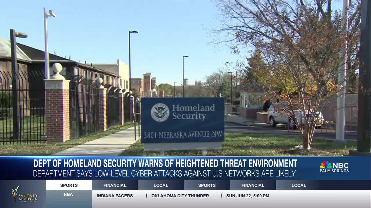 Department Of Homeland Security Warns Of Heightened Threat Environment