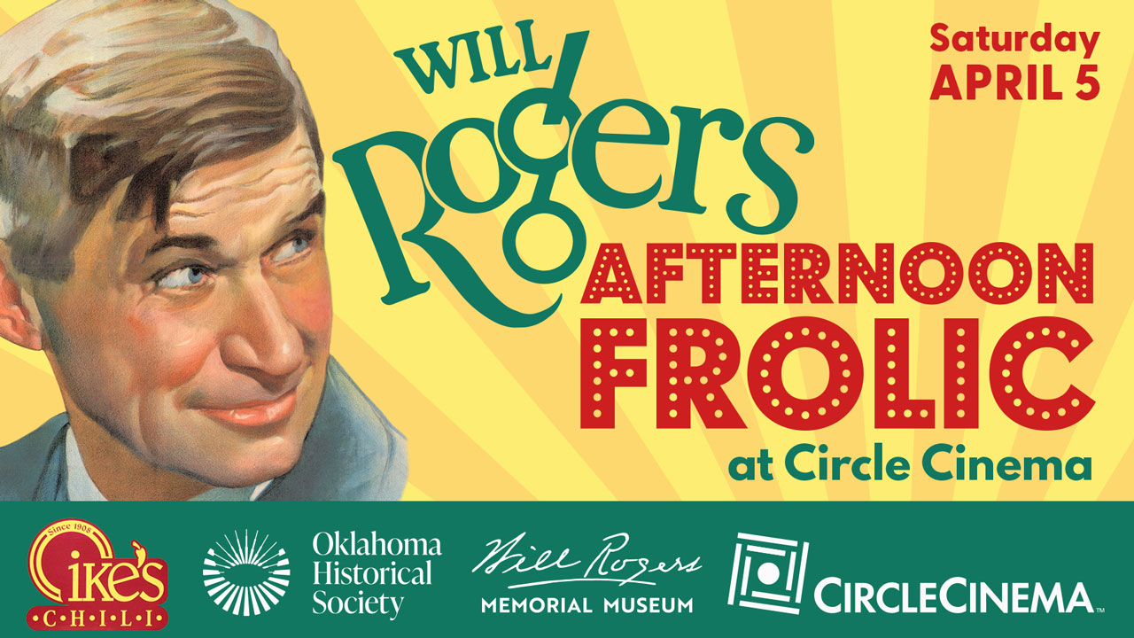 Celebrate Will Rogers’ legacy at the 2025 Afternoon Frolic with films ...