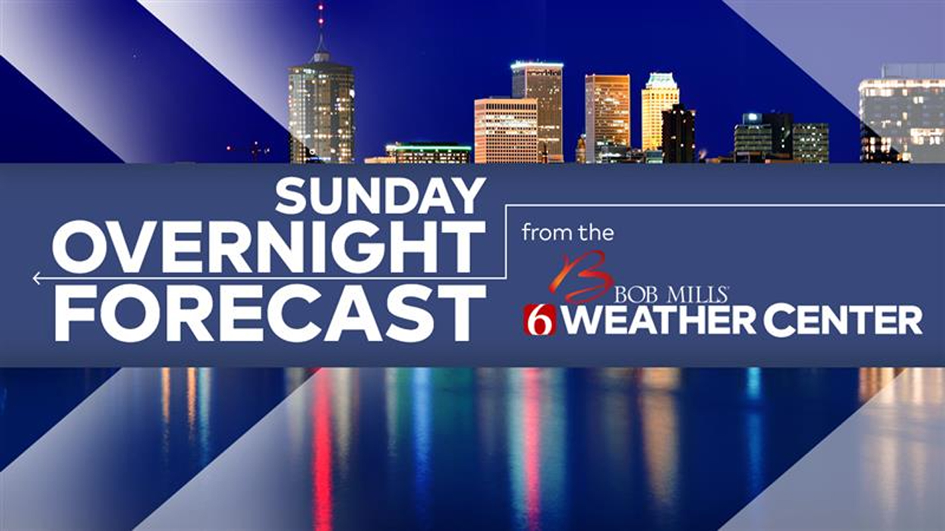 Aaron Reeves' Sunday overnight forecast